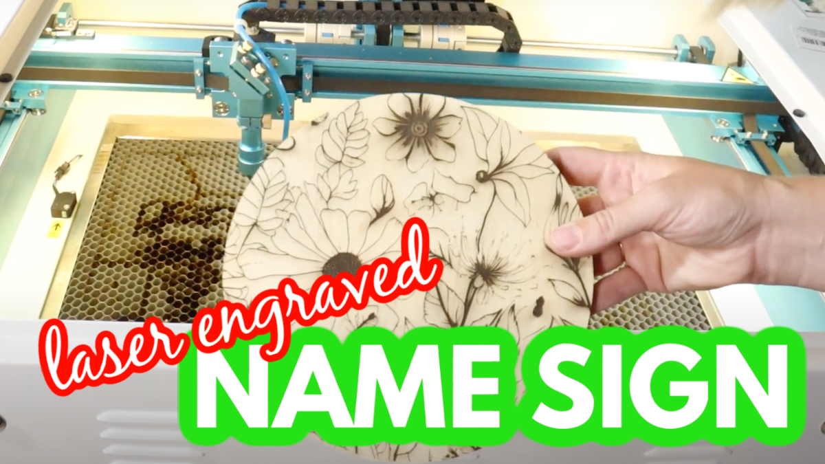How To Make A Circular Sign with a Laser • Holly Grace